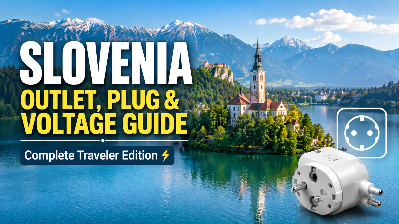 Slovenia Outlet, Plug & Voltage Guide for Travelers (Complete Edition ...